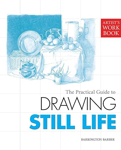 Drawing Still Life: Artist's Work Book – The Book Bus